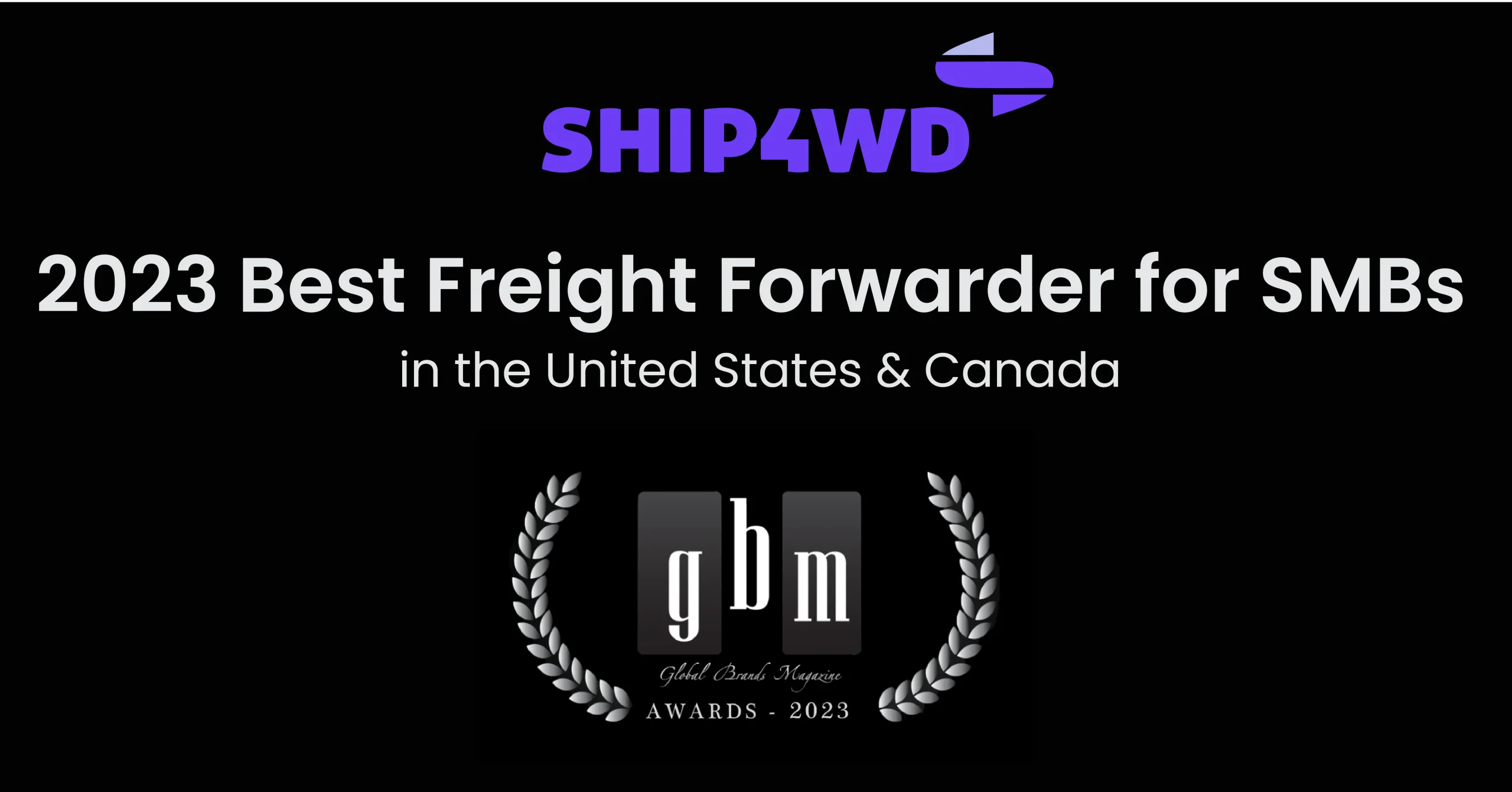 Awards for Logistics & Shipping Excellence | Ship4wd